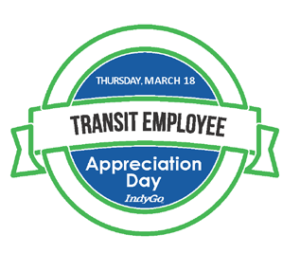 Transit Employee Appreciation Day - IndyGo